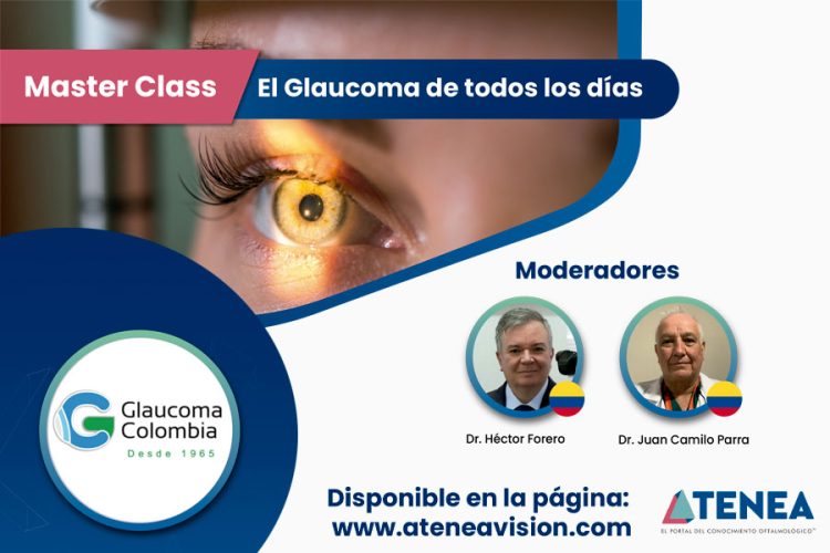 MasterClass: El Glaucoma de todos los días – Oftalmólogo al Día