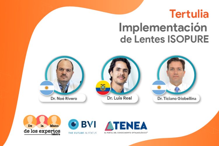 Tertulia: Implantación de Lentes ISOPURE – Oftalmólogo al Día